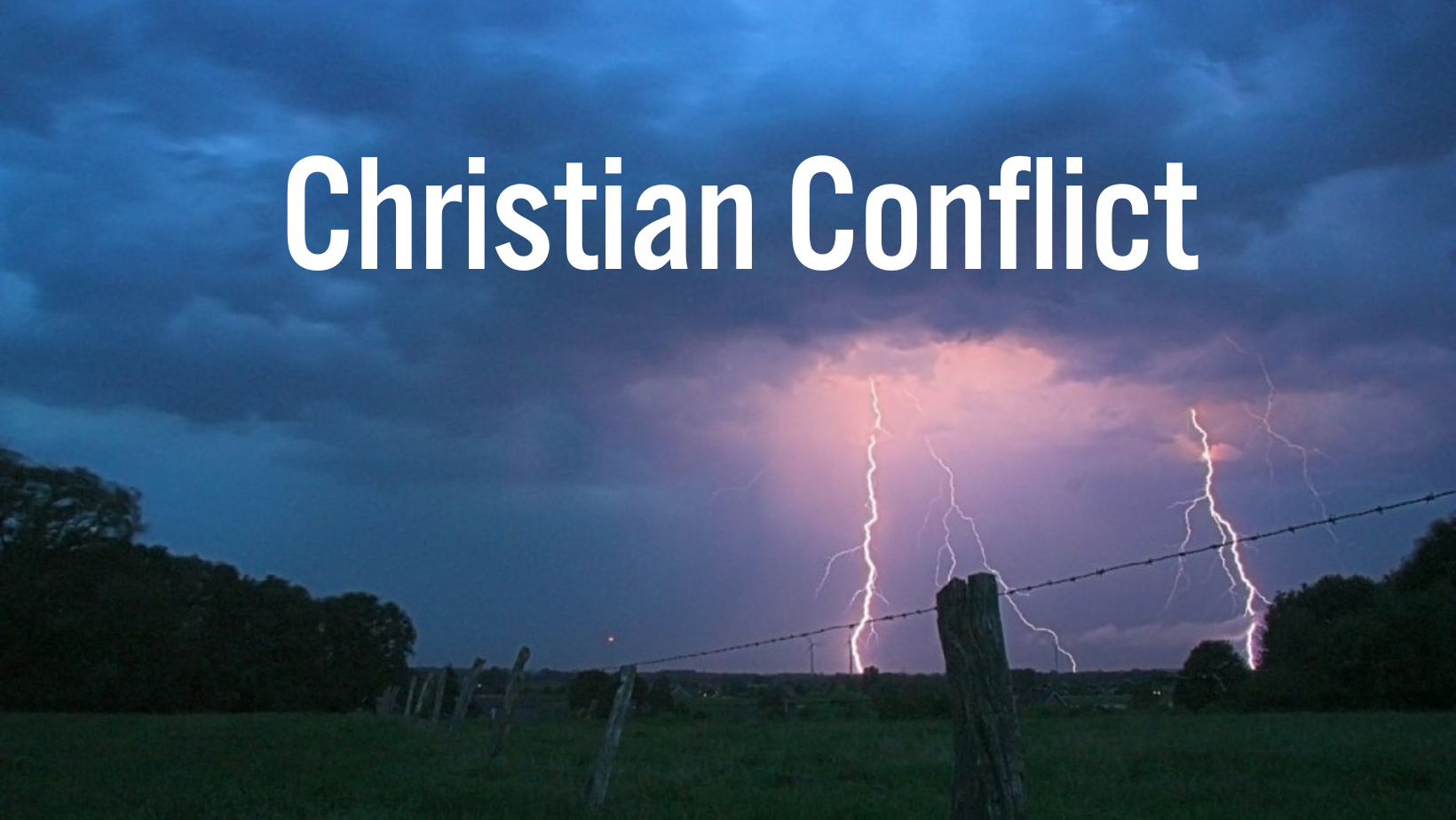 Christian Conflict - Preachers Corner