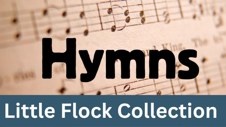 Little Flock Hymns - Preachers Corner