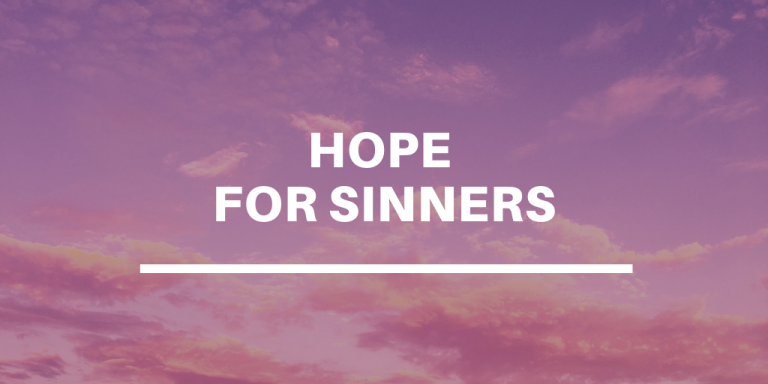 Hope for Sinners - Preachers Corner