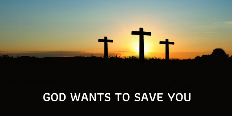God Wants to Save You - Preachers Corner