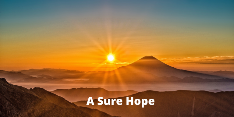 A Sure Hope - Preachers Corner