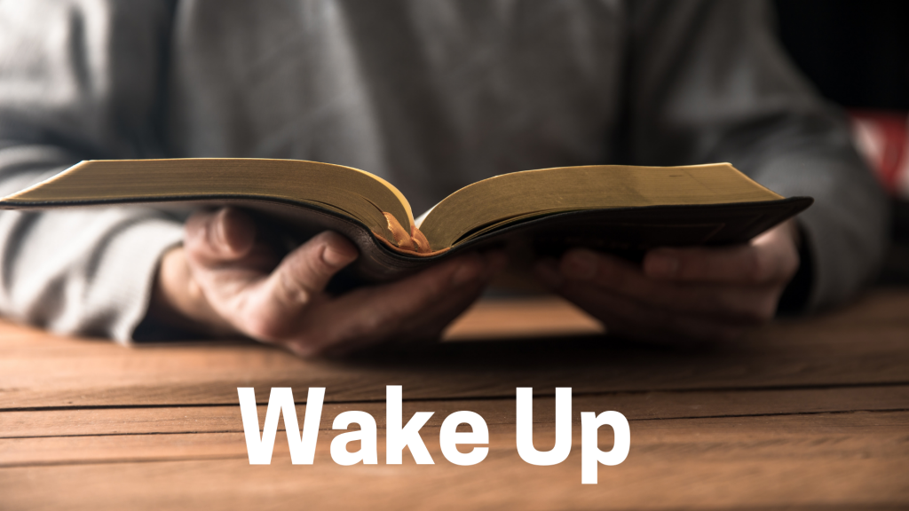 Wake Up - Preachers Corner