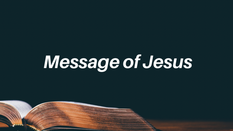 Message of Jesus - Preachers Corner