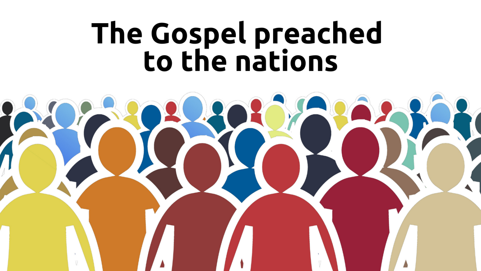 The Gospel Preached to the Nations - Preachers Corner