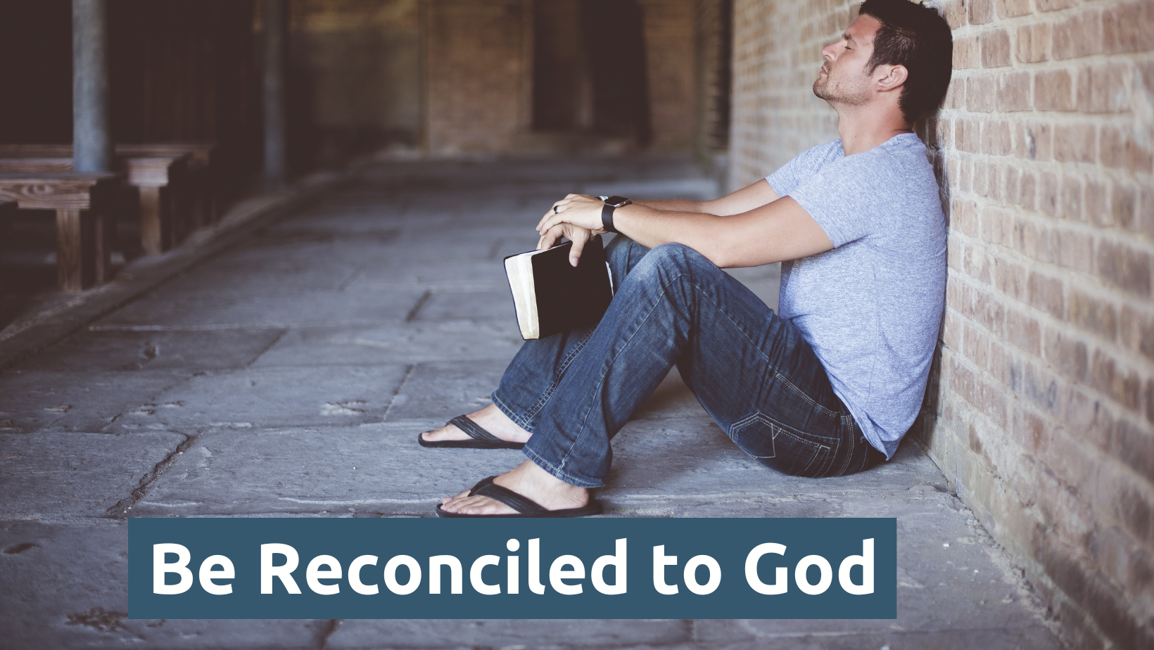Be Reconciled to God - Preachers Corner
