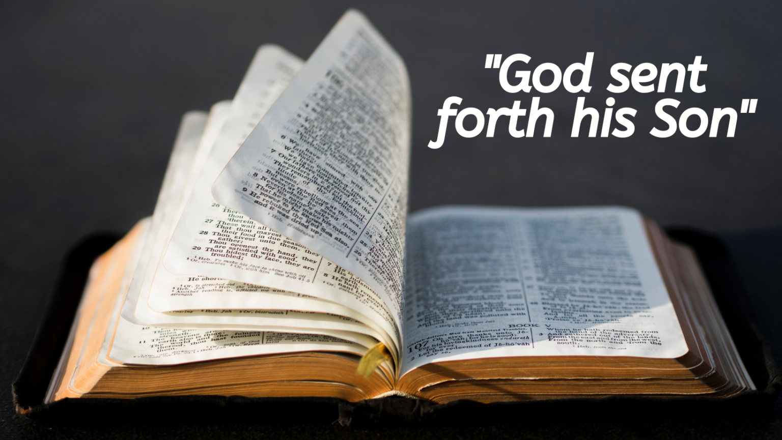God sent forth his Son - Preachers Corner