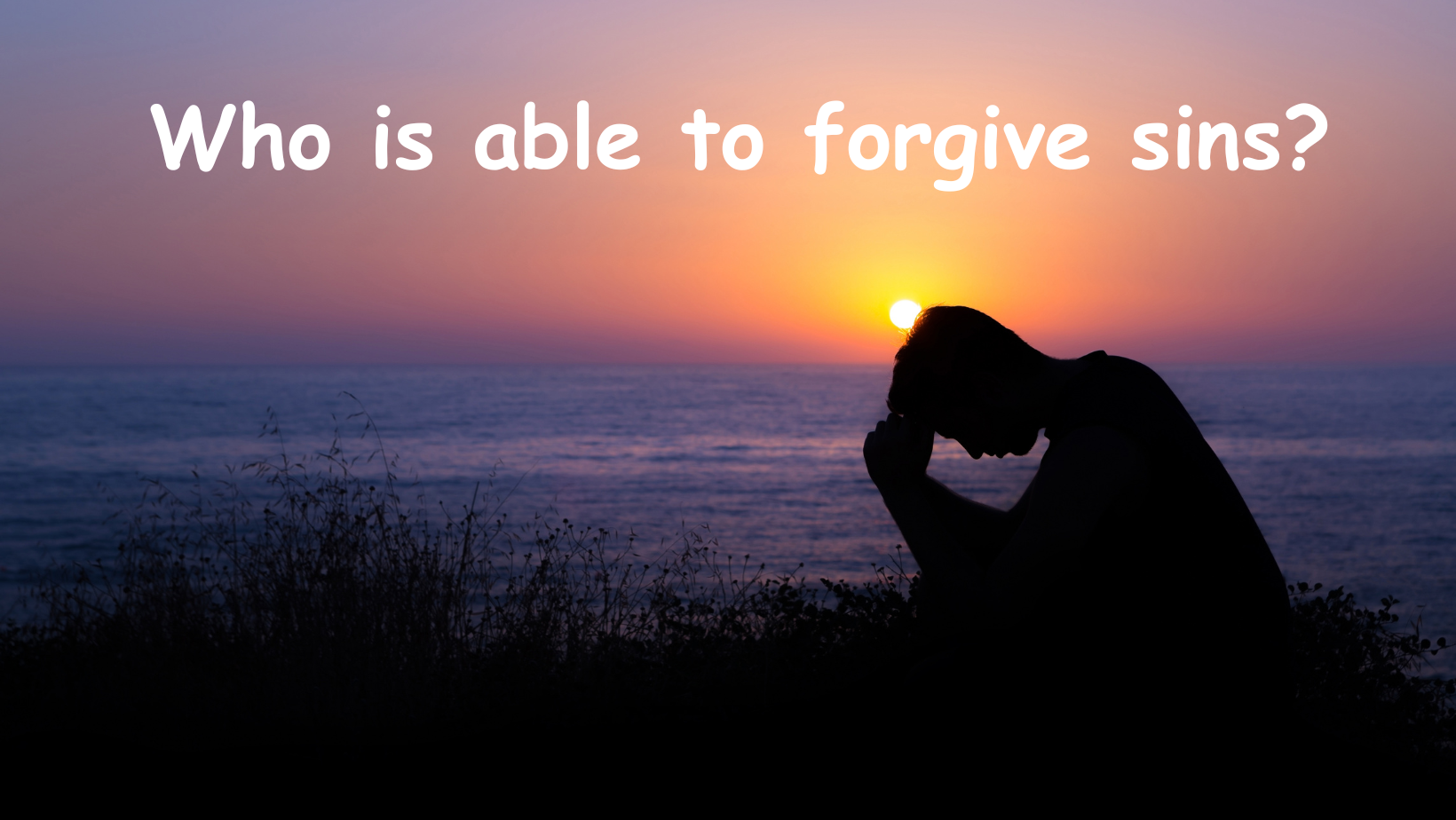 Who Is Able To Forgive Sins Preachers Corner