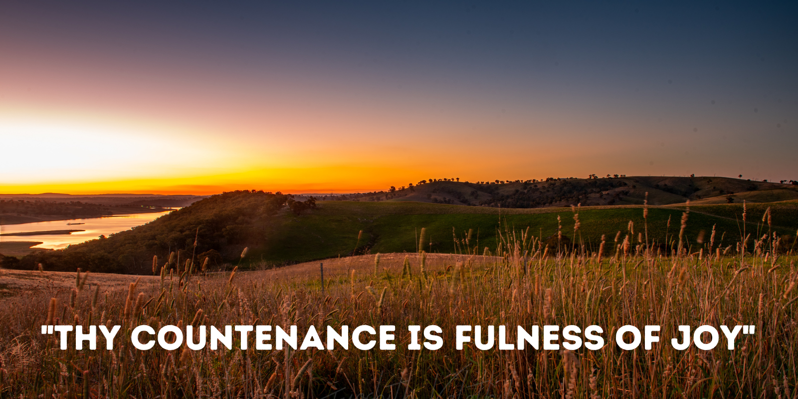 "Thy countenance is Fulness of Joy" - Preachers Corner
