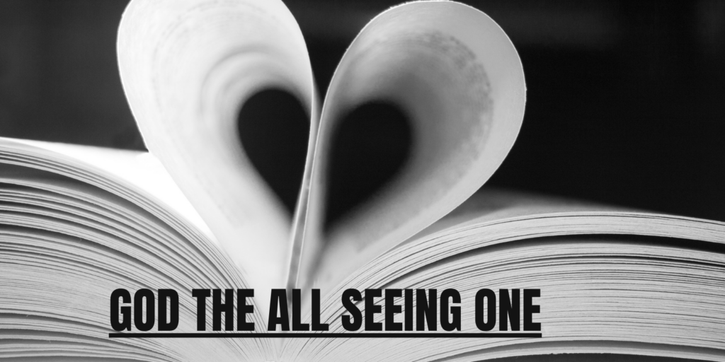 God the All Seeing One - Preachers Corner