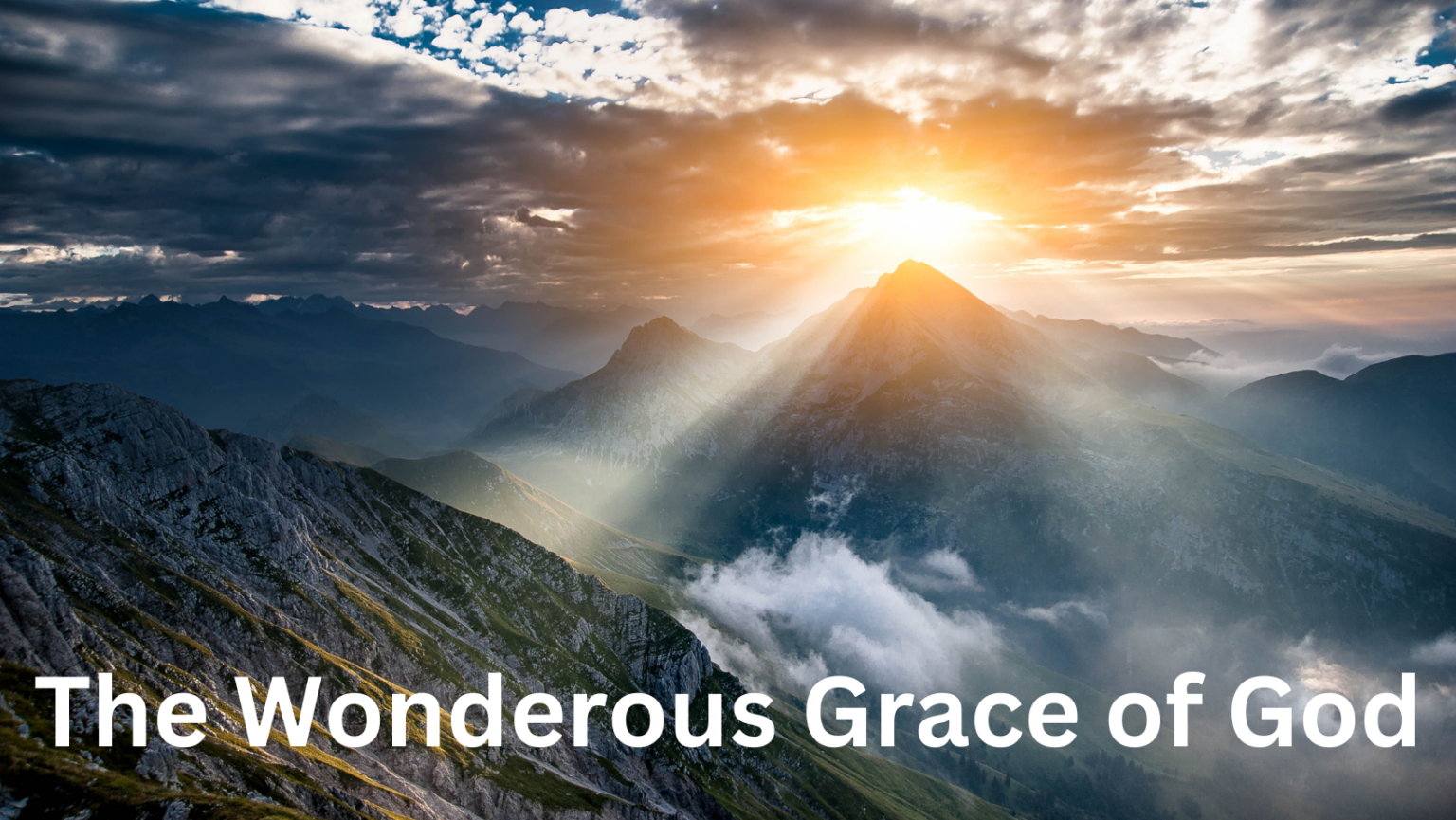 The Wonderous Grace of God - Preachers Corner