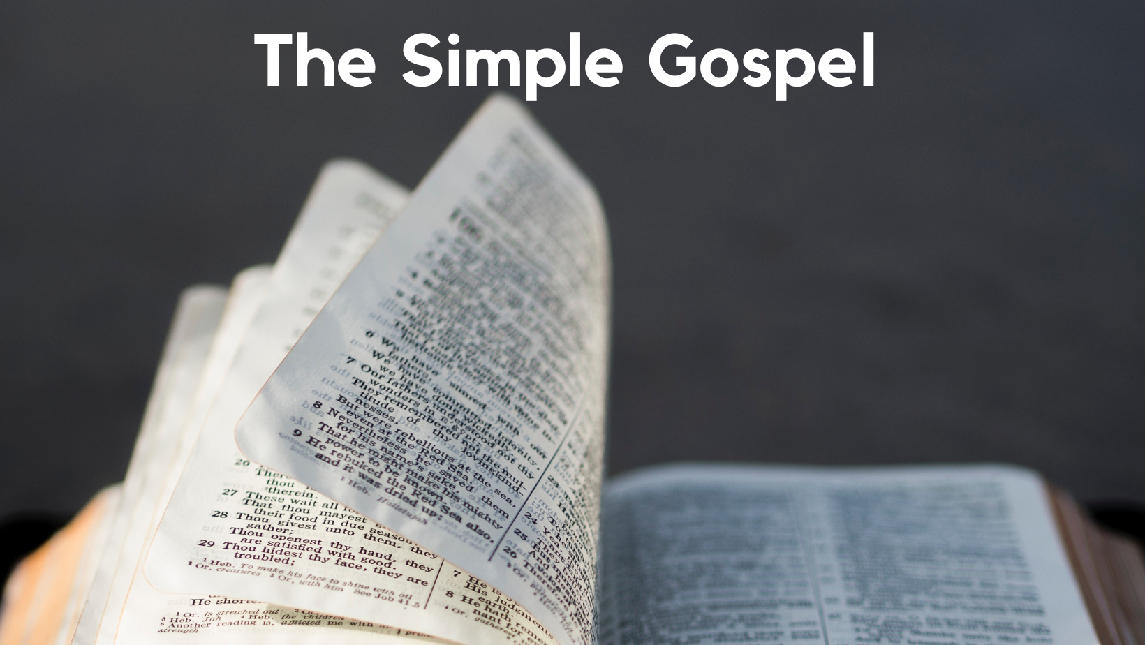 The Simple Gospel - Preachers Corner
