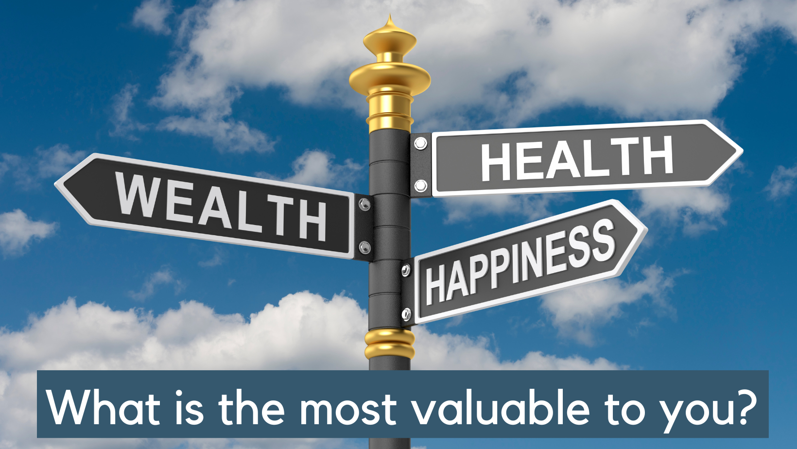 What is the most valuable to you? - Preachers Corner