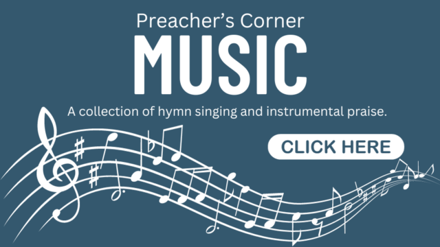 Little Flock Hymns - Preachers Corner