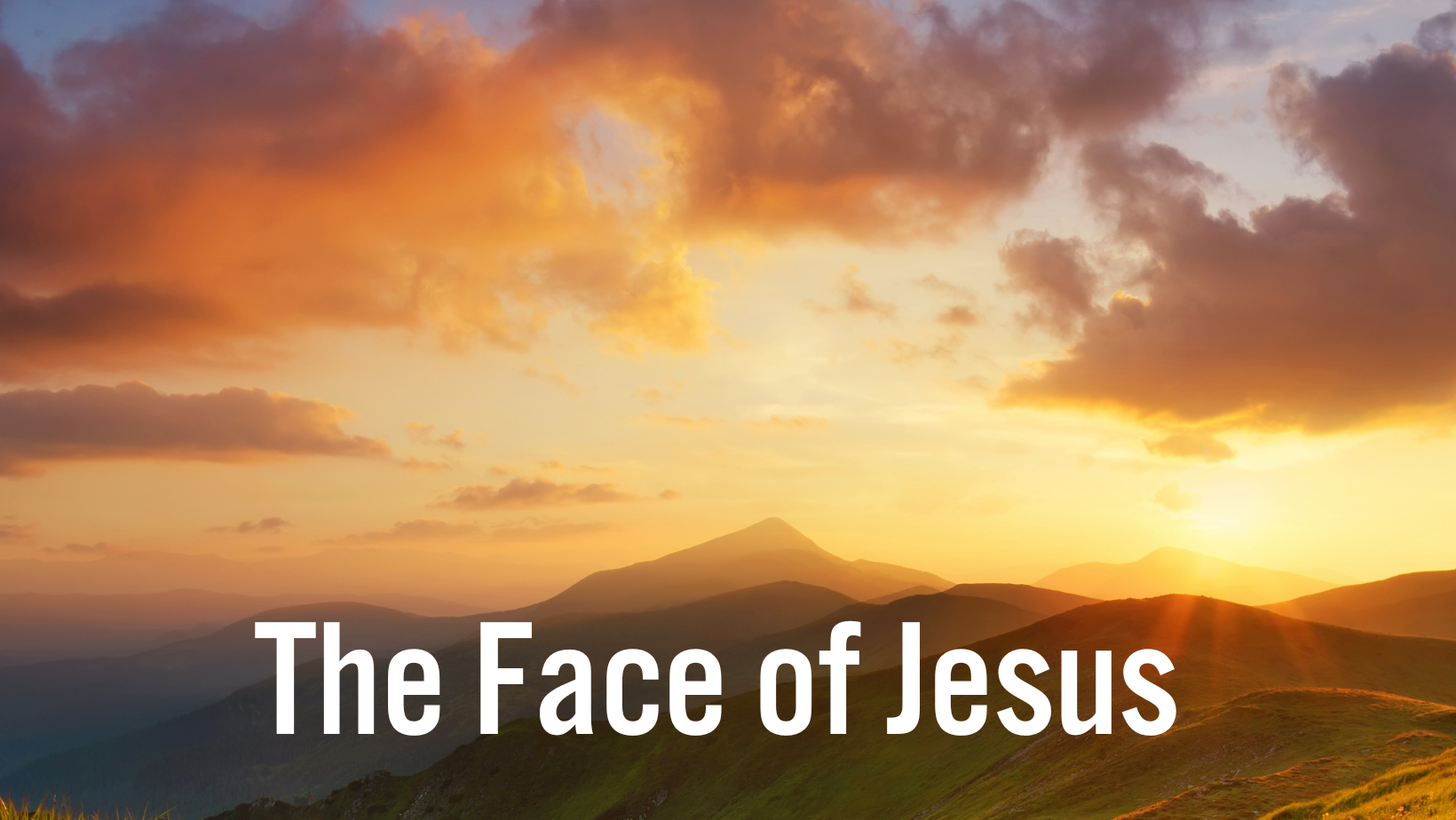 The Face of Jesus - Preachers Corner