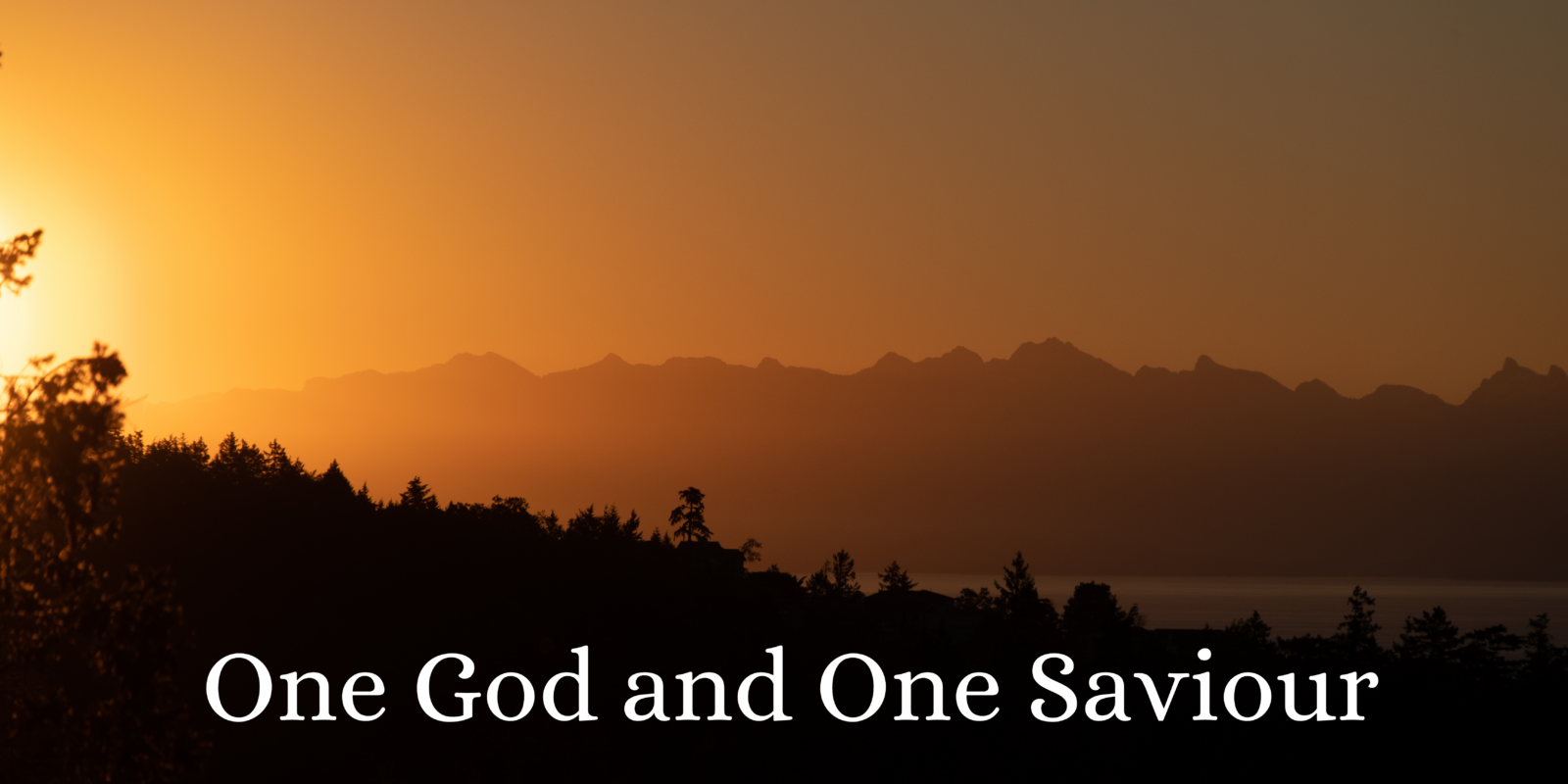 One God and One Saviour - Preachers Corner