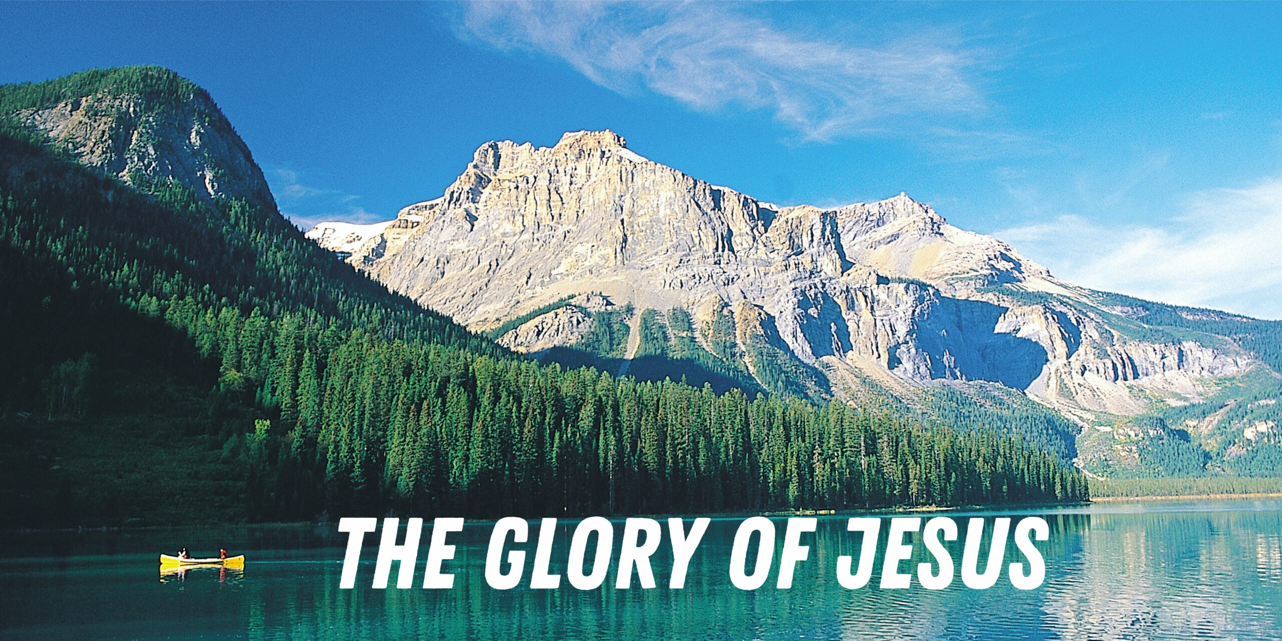 The Glory of Jesus - Preachers Corner