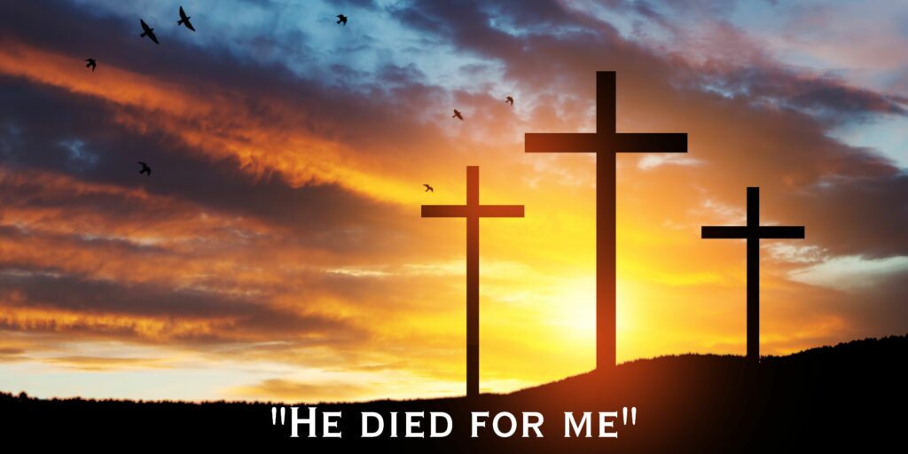 "He died for me" - Preachers Corner
