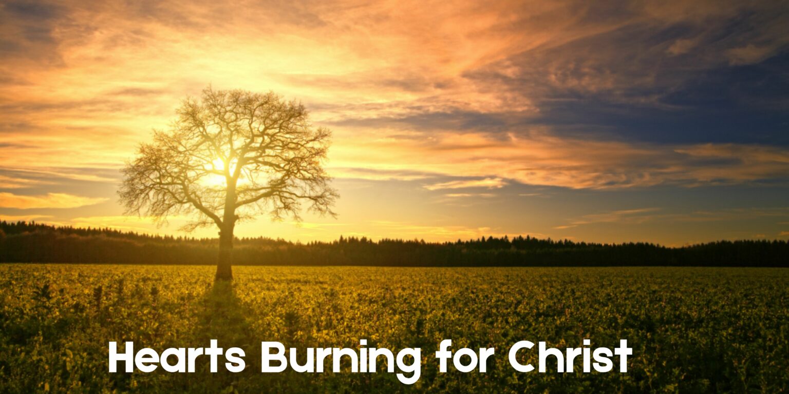 Hearts Burning for Christ - Preachers Corner